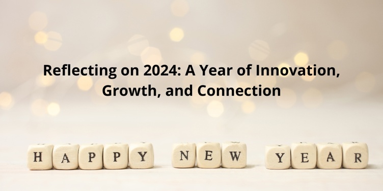 Reflecting on 2024: A Year of Innovation, Growth, and Connection | Best Indoor Tanning Lotion ...